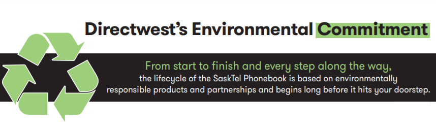 Environmental Commitment - Directwest, Saskatchewan